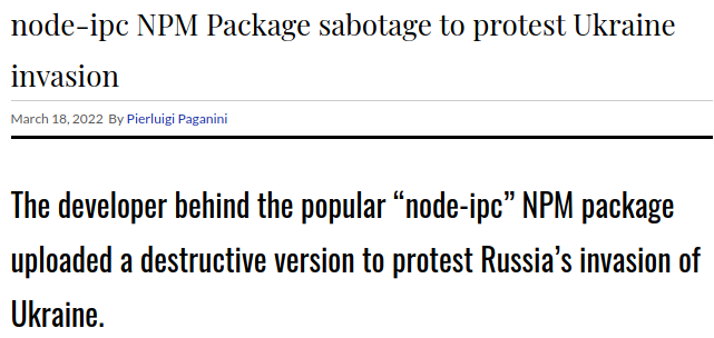 Supply chain attack: node-ipc sabotaged as anti-war “protestware ...